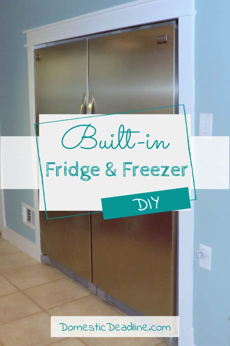 DIY Built-In Fridge Freezer Budget Friendly - Domestic Deadline