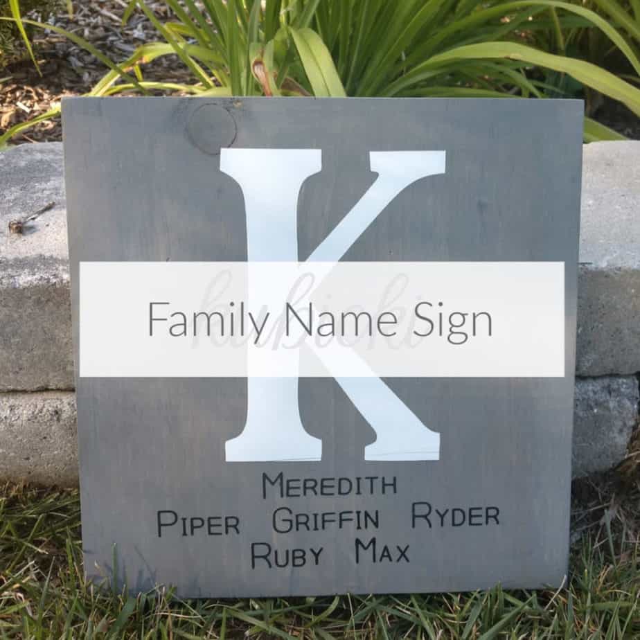 Family Name Sign - Making Christmas Gifts in July