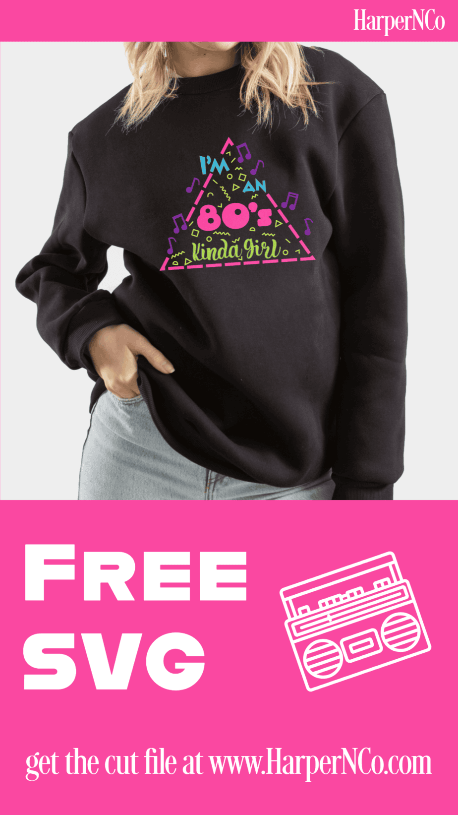 Free 80s SVG – "I'm an 80s Kinda Girl" Retro Design